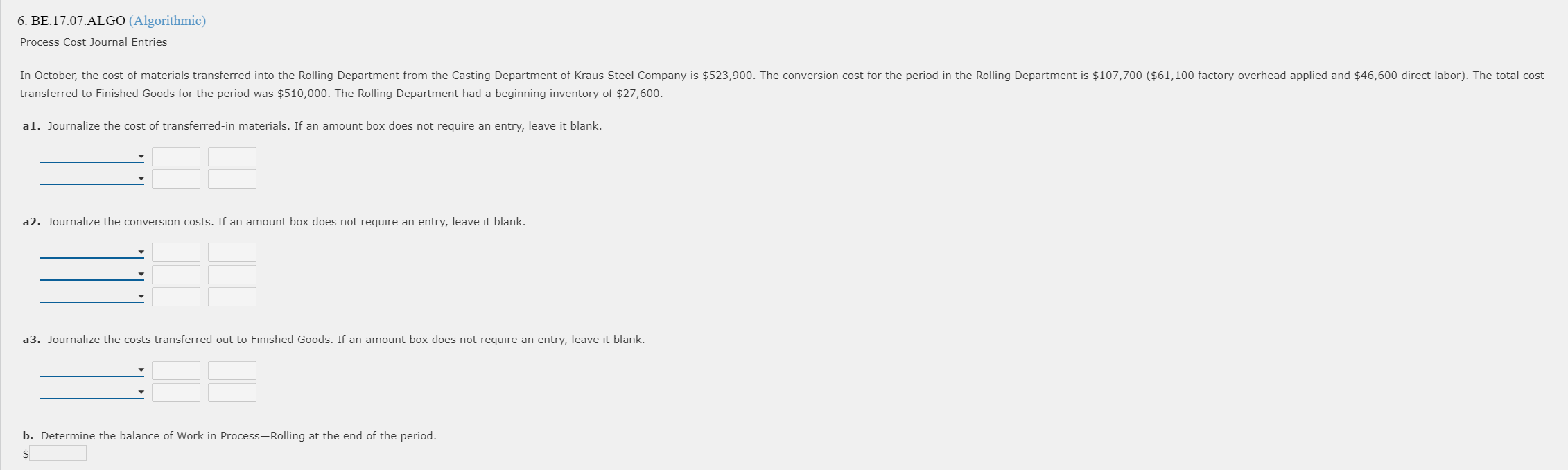 Solved 6. BE.17.07.ALGO (Algorithmic) Process Cost Journal | Chegg.com