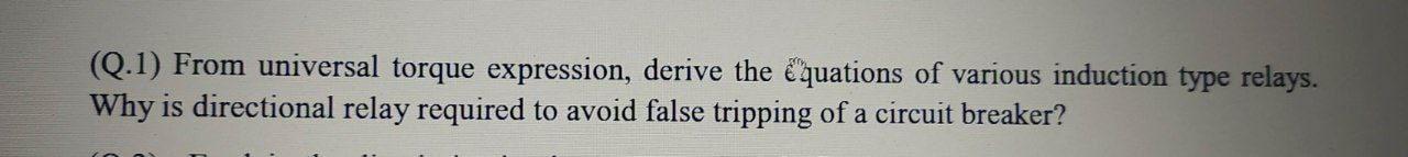 Solved (Q.1) From universal torque expression, derive the | Chegg.com