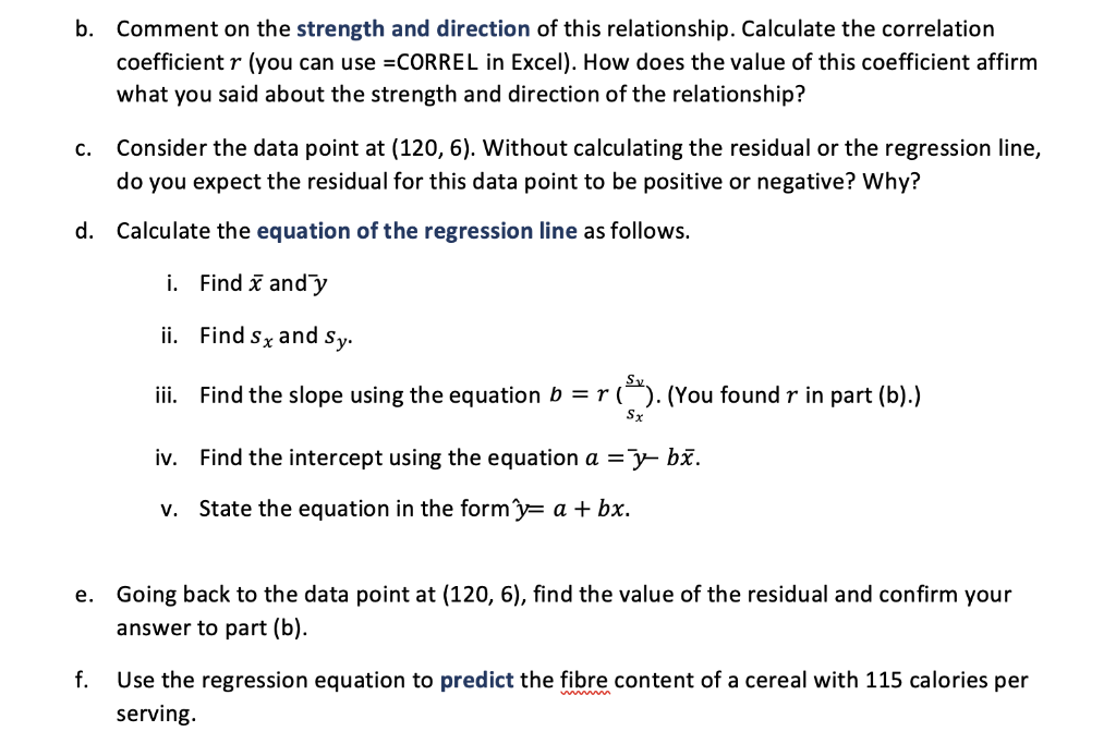 Solved b. Comment on the strength and direction of this | Chegg.com