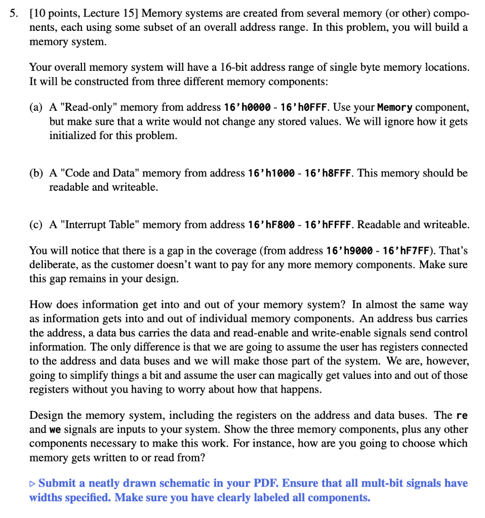 Solved [10 Points Lecture 15] Memory Systems Are Created