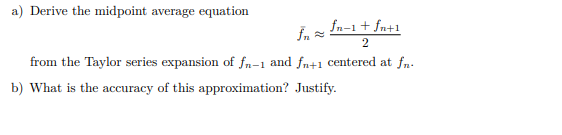 Solved a) Derive the midpoint average equation | Chegg.com