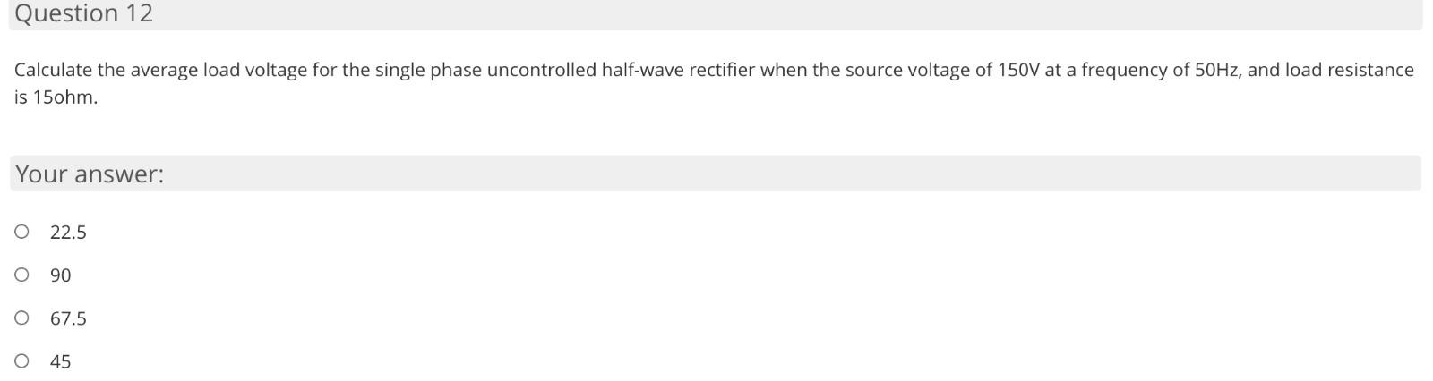 Solved Question 12 Calculate the average load voltage for | Chegg.com