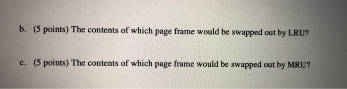 Solved Given that main memory is composed of four-page | Chegg.com