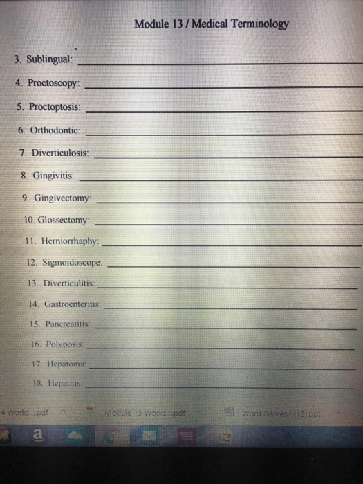 Solved 3. Sublingual: 4. Proctoscopy: 5. Proctoptosis: 6. | Chegg.com