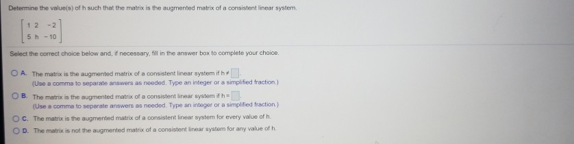 Solved Determine the value(s) of h such that the matrix is | Chegg.com
