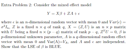 Solved Extra Problem 2: Consider the mixed effect model | Chegg.com