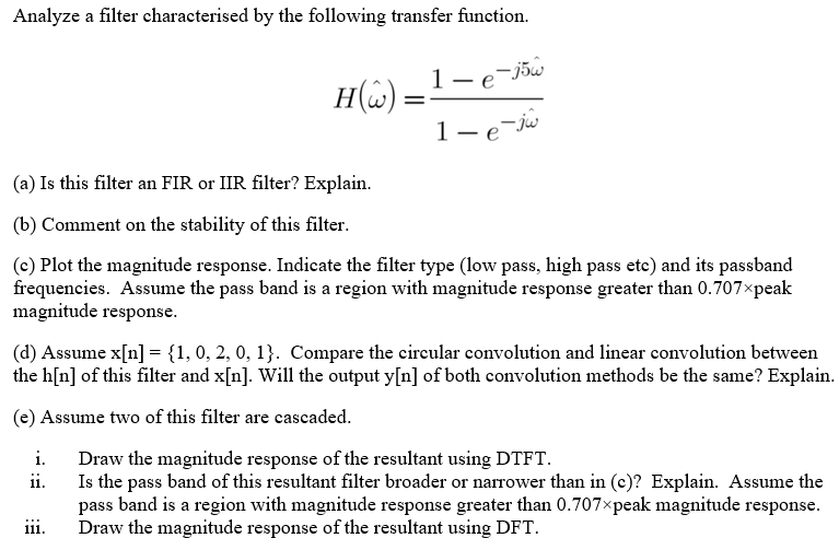 Solved Analyze a filter characterised by the following | Chegg.com