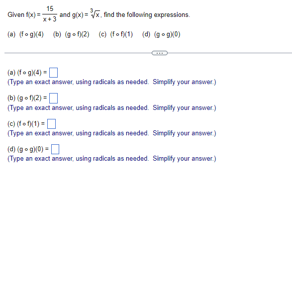 Solved Given f(x)=x+315 and g(x)=3x, find the following | Chegg.com