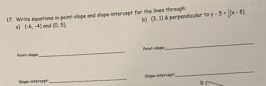 Solved 17. Write equations in point-slope and | Chegg.com