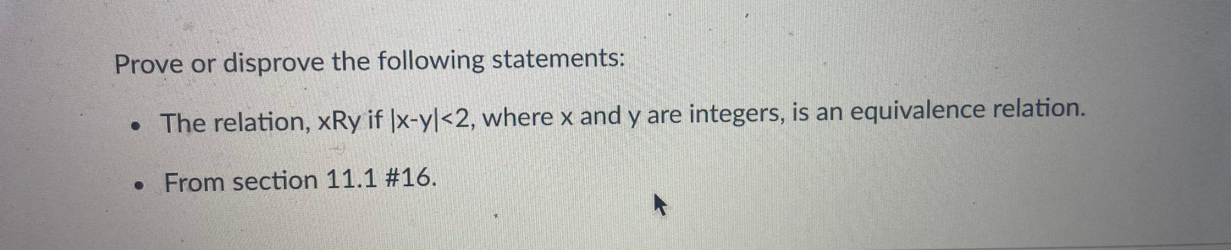 Solved Prove or disprove the following statements: • The | Chegg.com