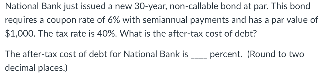 Solved National Bank just issued a new 30 -year, | Chegg.com