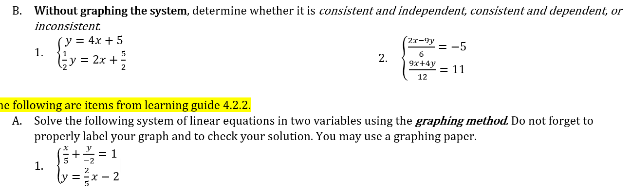 Solved B. Without graphing the system, determine whether it | Chegg.com