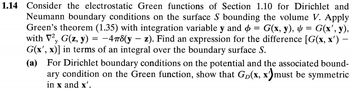 Solved 14 Consider the electrostatic Green functions of | Chegg.com