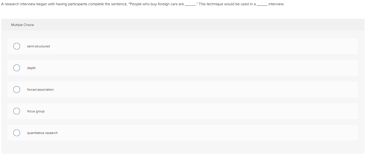 Solved Multiple Choice semi-structured depth forced | Chegg.com