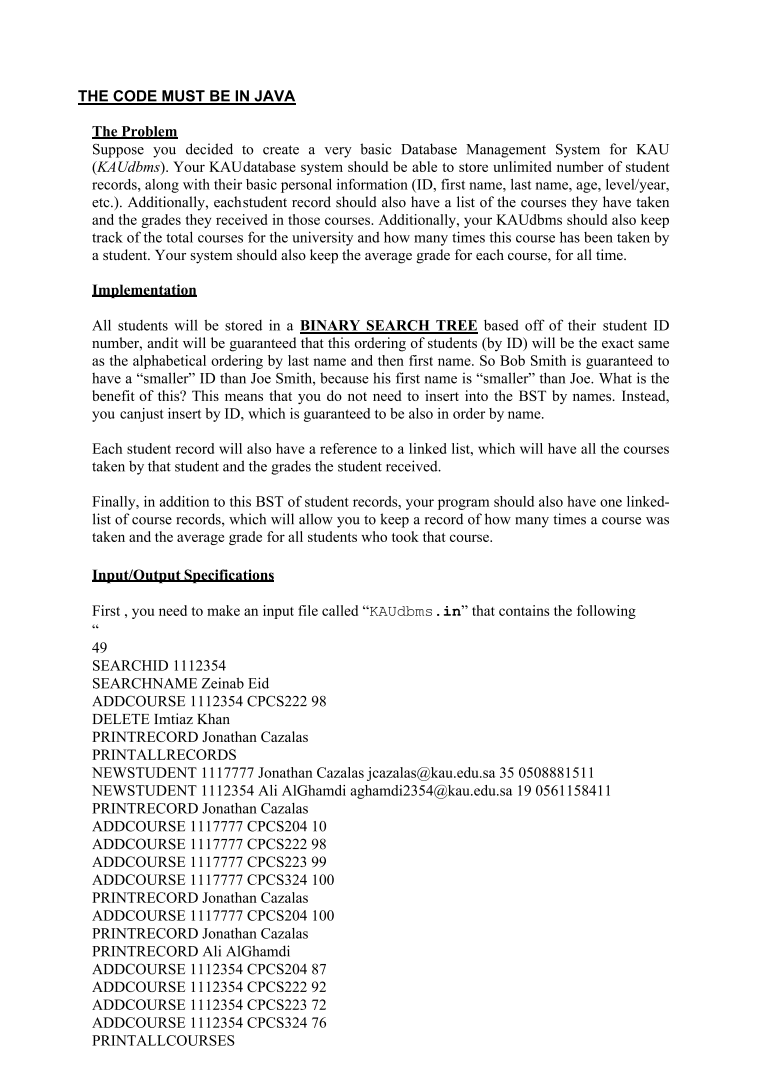 Solved THE CODE MUST BE IN JAVA The Problem Suppose you | Chegg.com