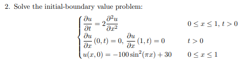 Solved Solve this initial-boundary value problem and show | Chegg.com