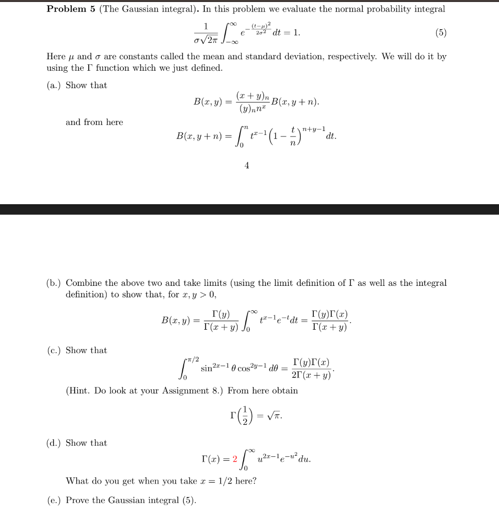 Solved Problem 5 (The Gaussian integral). In this problem we | Chegg.com