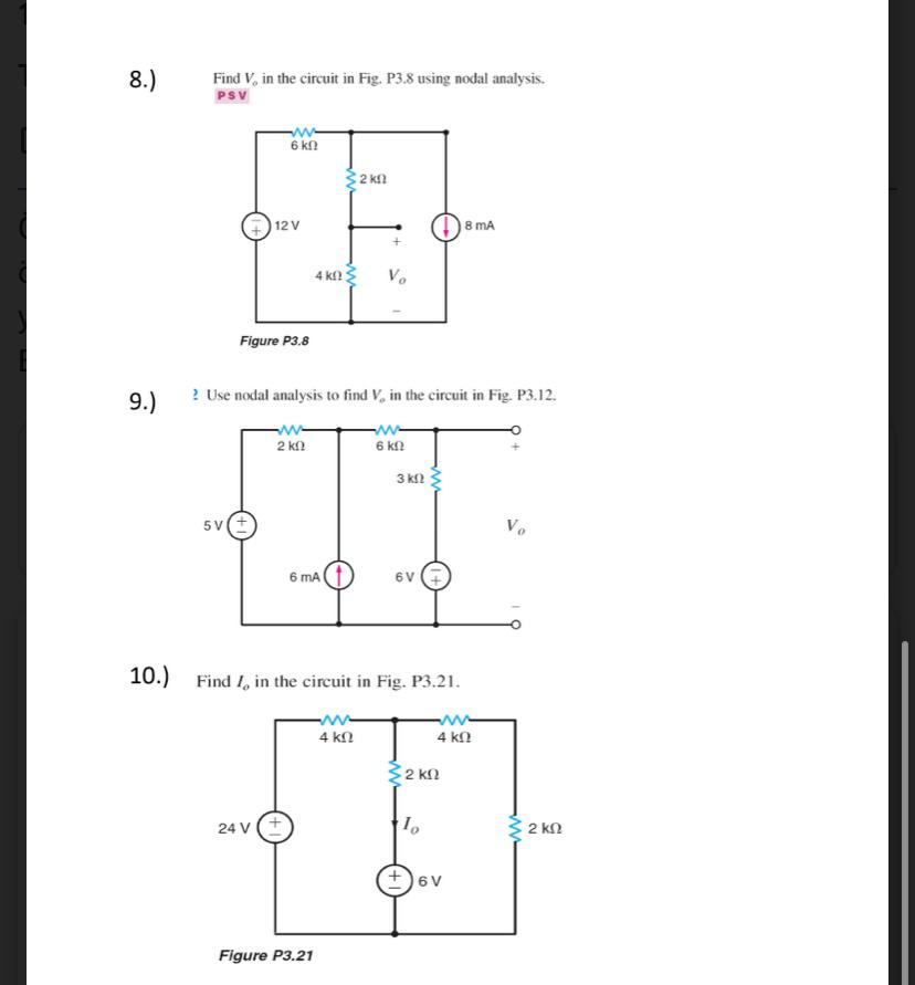 Solved 8.) Find Vo in the circuit in Fig. P3.8 using nodal | Chegg.com