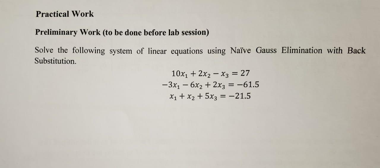 Solved Practical Work Preliminary Work (to be done before | Chegg.com