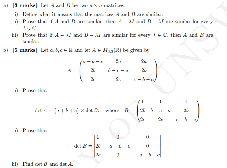 Solved a) [3 marks] Let A and B be two n x n matrices. i) | Chegg.com