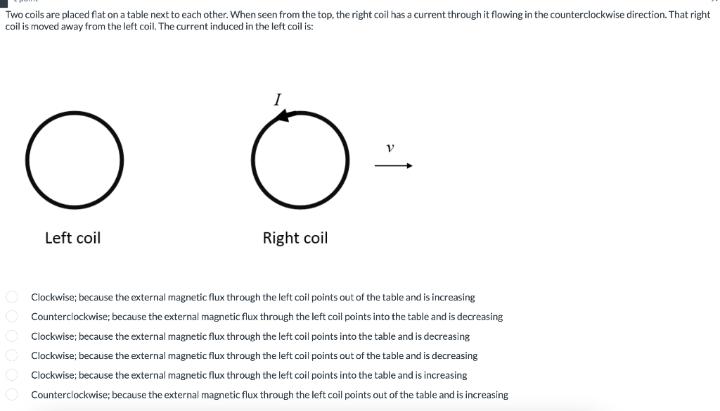 Solved Two coils are placed flat on a table next to each | Chegg.com