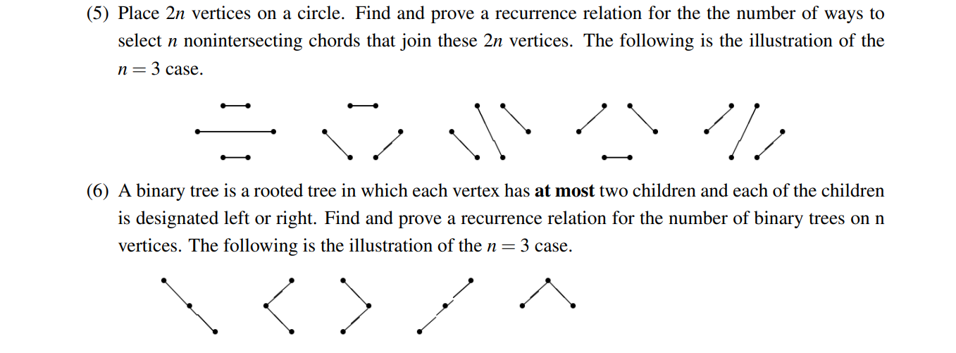Solved (5) ﻿Place 2n ﻿vertices on a circle. Find and prove a | Chegg.com
