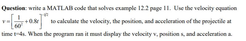 Solved Question: write a MATLAB code that solves example | Chegg.com