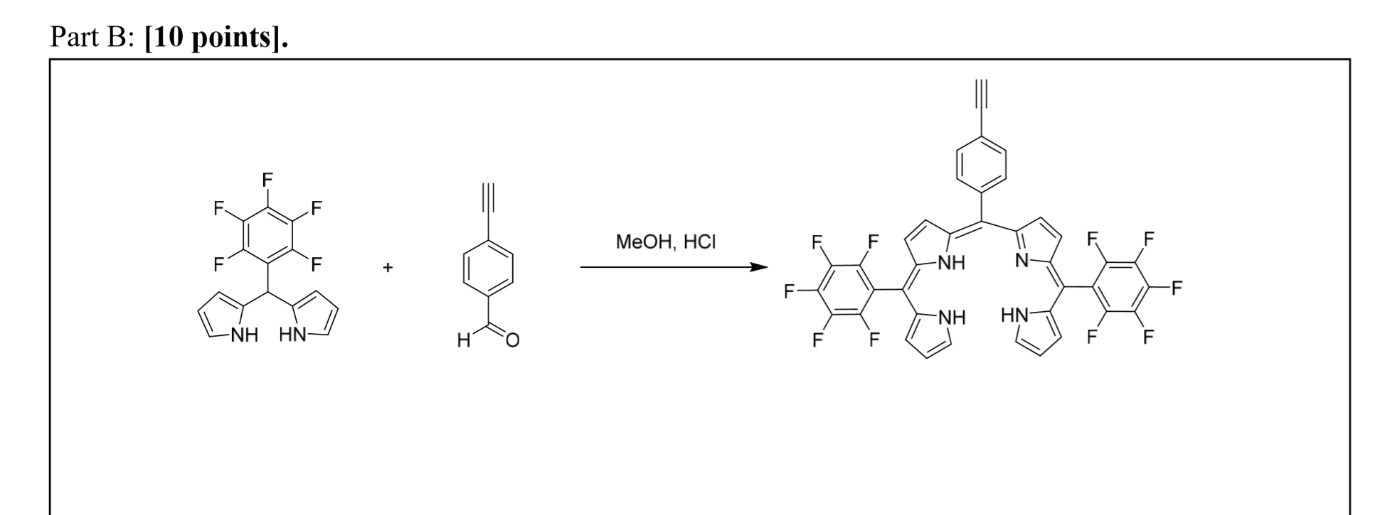 Solved 10. The following is a two-part reaction to make a | Chegg.com