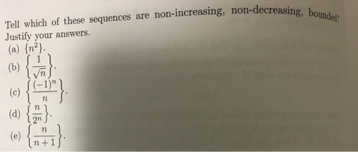 Solved Tell which of these sequences are non-increasing, | Chegg.com