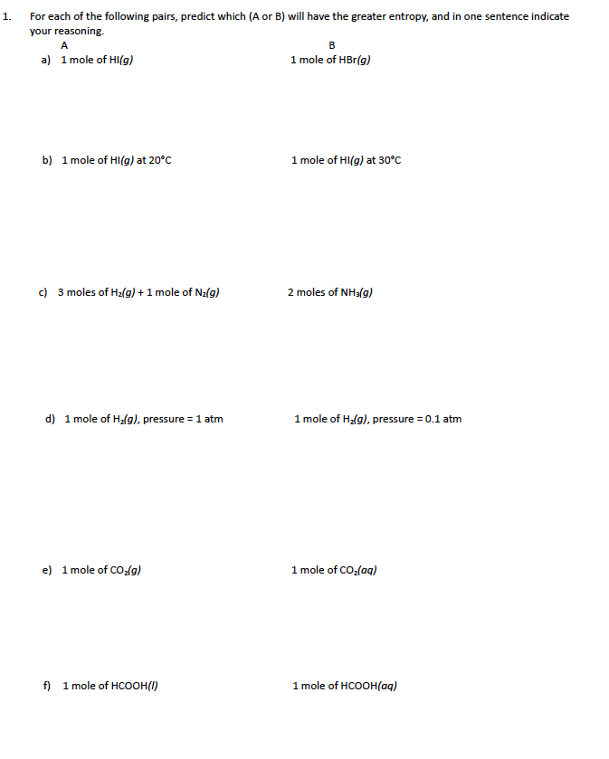 Solved For each of the following pairs, predict which (A or | Chegg.com