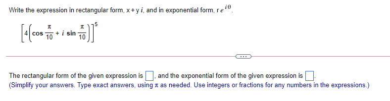 Solved Write the expression in rectangular form, x+yi, and | Chegg.com
