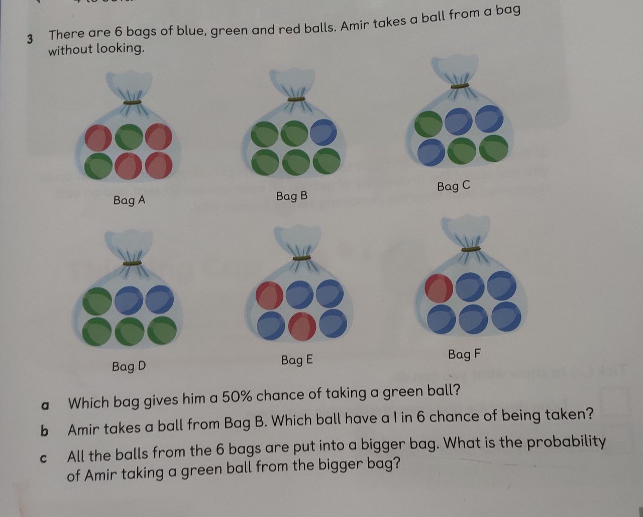 Solved 3 There are 6 bags of blue, green and red balls. Amir | Chegg.com