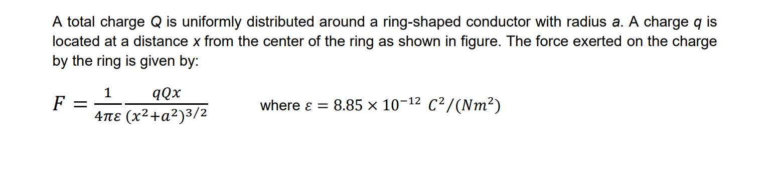 Solved A total charge Q is uniformly distributed around a | Chegg.com