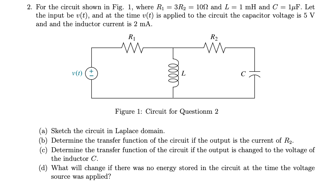 Solved 2. For the circuit shown in Fig. 1 , where R1=3R2=10Ω | Chegg.com