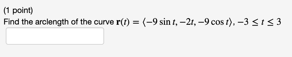 Solved Find the arclength of the curve | Chegg.com