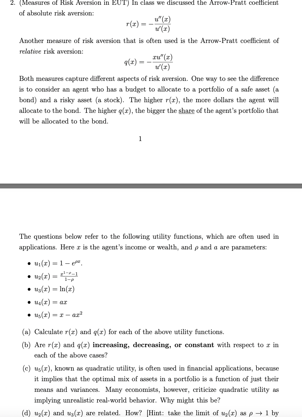 Solved 2. (Measures of Risk Aversion in EUT) In class we | Chegg.com