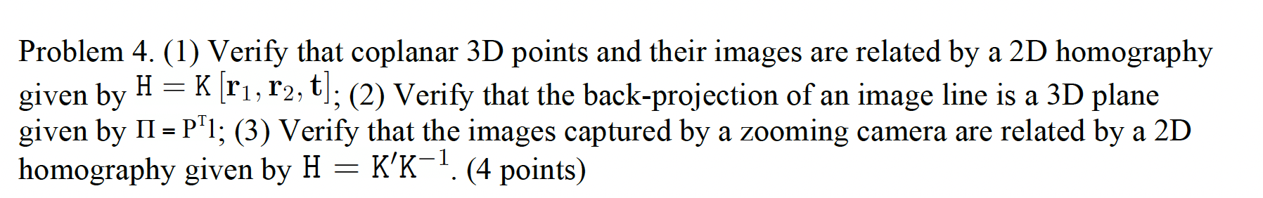 Solved Problem 4. (1) ﻿Verify that coplanar 3D points and | Chegg.com
