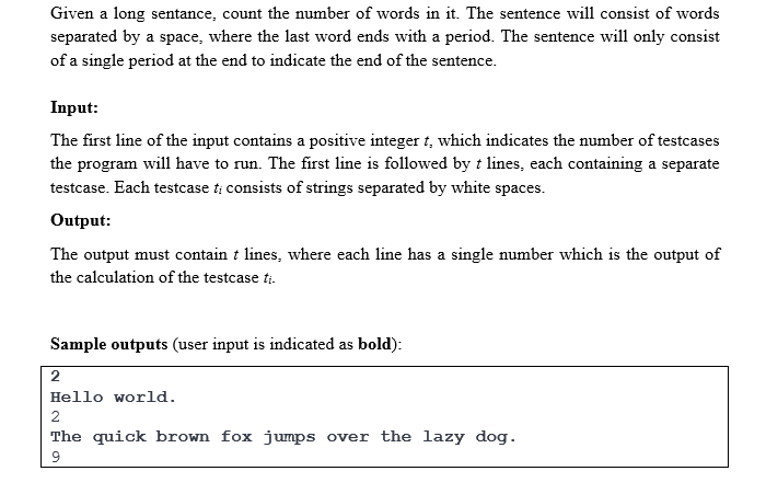 Solved Given a long sentance, count the number of words in | Chegg.com