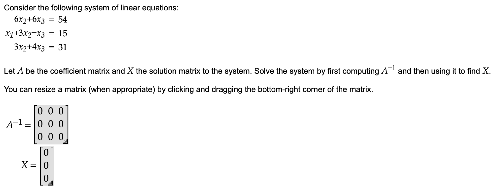 Solved Consider the following system of linear equations: | Chegg.com