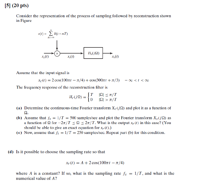 Solved х H, (j2) = {0 [5] (20 pts) Consider the | Chegg.com
