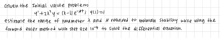 Solved Given the Initical value problem | Chegg.com