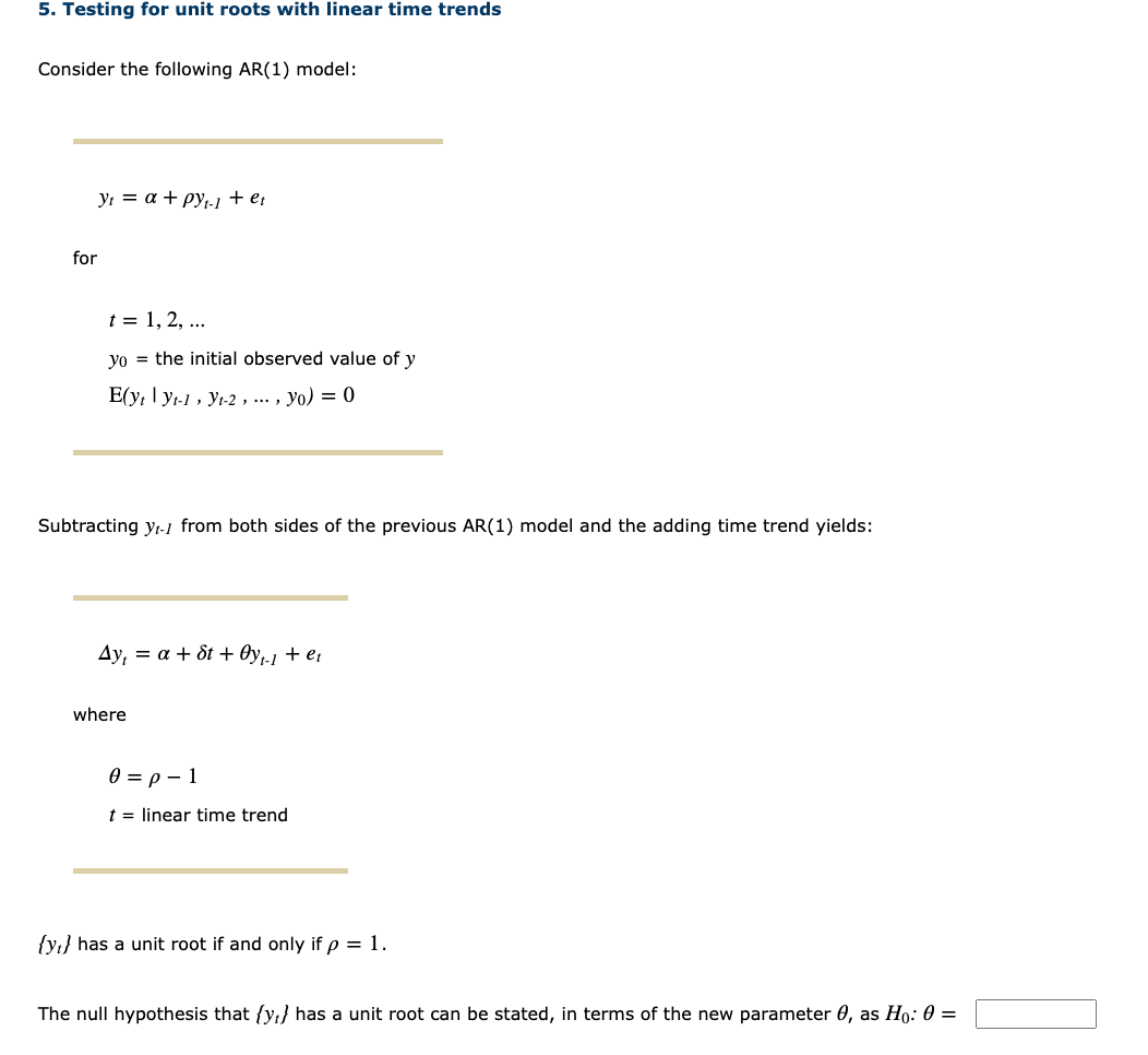 Solved 5. Testing for unit roots with linear time trends | Chegg.com