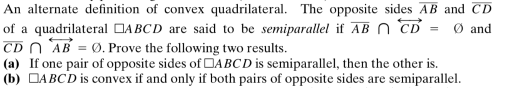 Solved An alternate definition of convex quadrilateral. The | Chegg.com