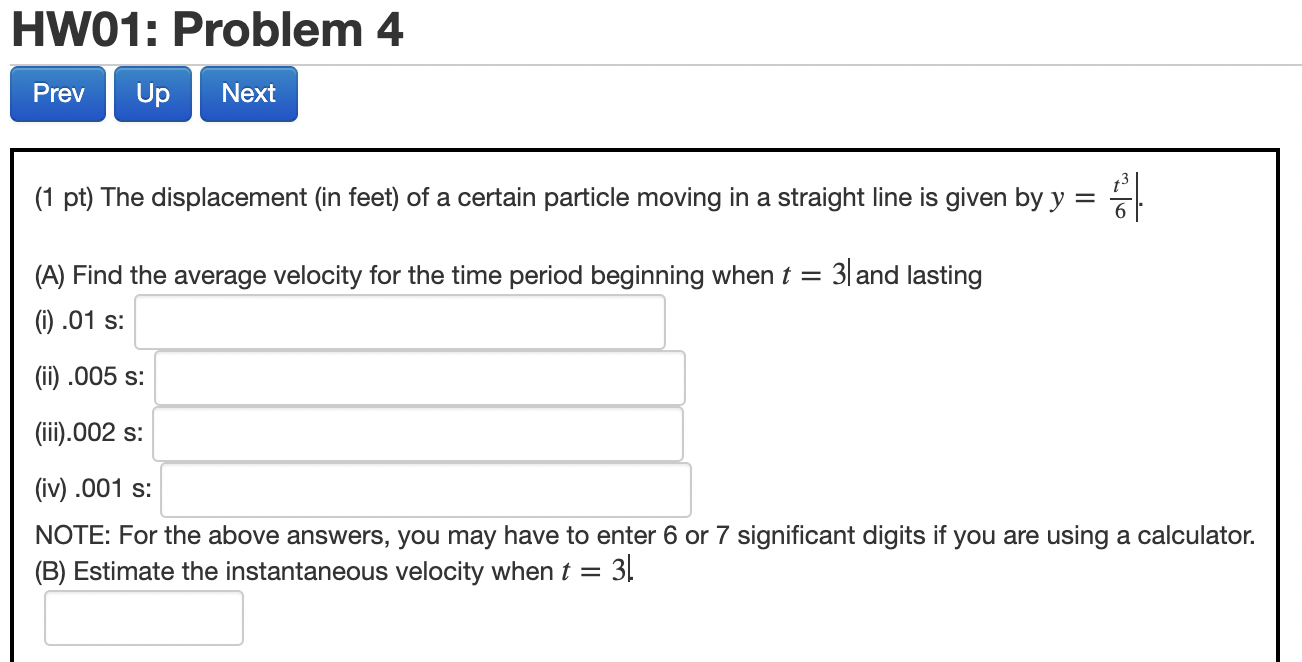 Solved HW01: Problem 4 Prev Up Next (1 pt) The displacement | Chegg.com