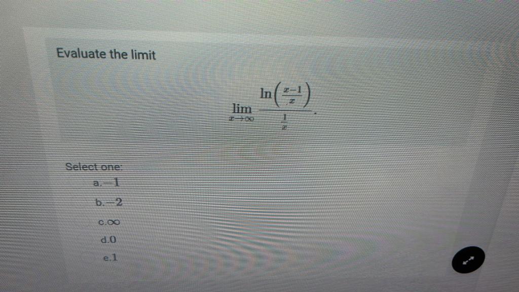 Solved Evaluate the limit limx→xln(xx−1) | Chegg.com