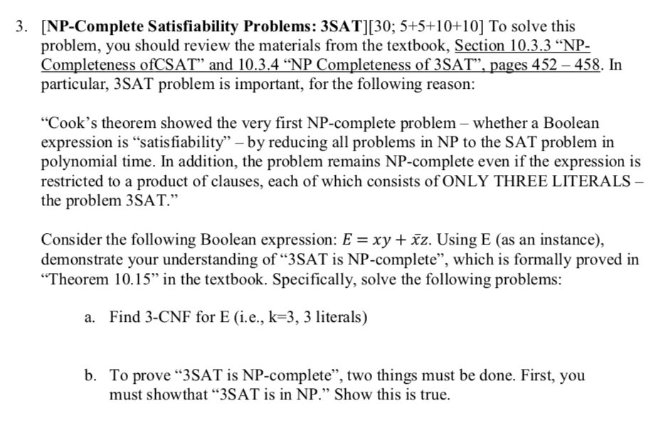 Solved 3. [NP-Complete Satisfiability Problems: 3SAT][30; | Chegg.com