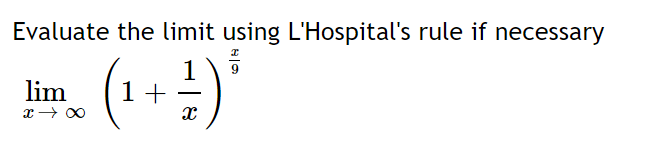 Solved Evaluate the limit using L'Hospital's rule if | Chegg.com
