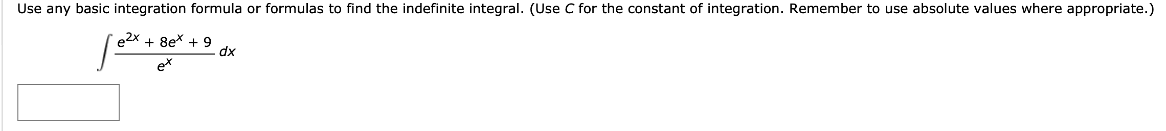 Solved Use any basic integration formula or formulas to find | Chegg.com