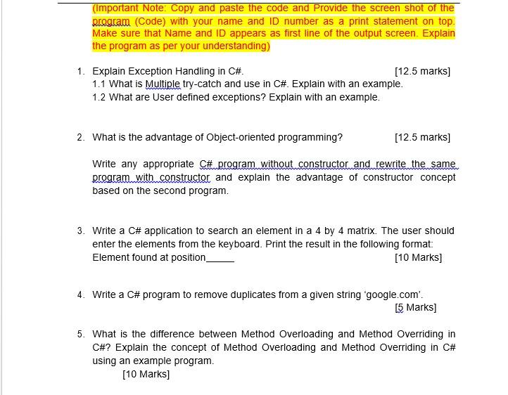 Solved (Important Note: Copy and paste the code and Provide | Chegg.com