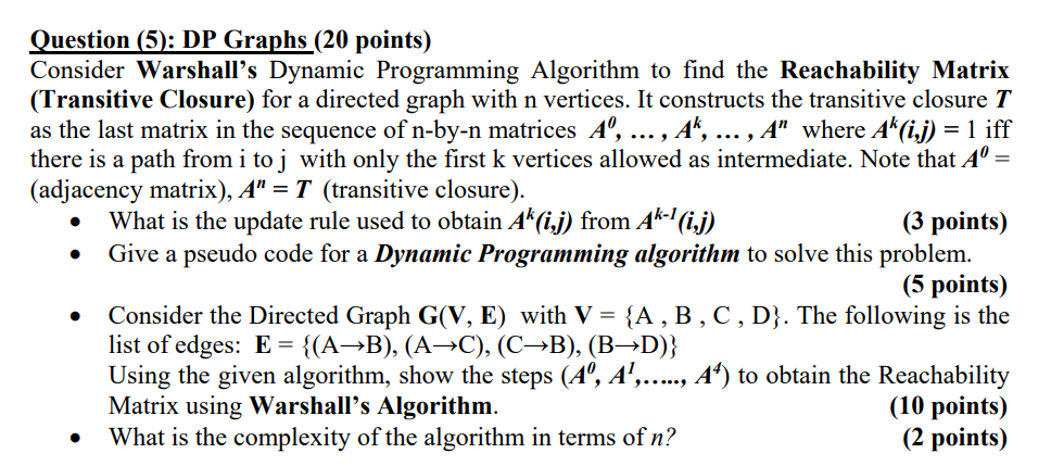 Solved Question (6): DP Graphs (20 points) For a directed | Chegg.com
